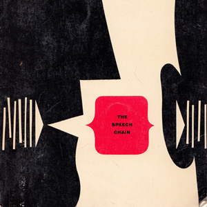 The Speech Chain: A Vintage Illustrated Guide to the Science of ...